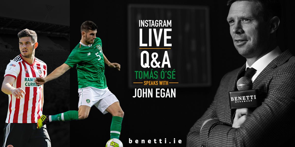 Life In The Premiership with John Egan - Benetti Menswear